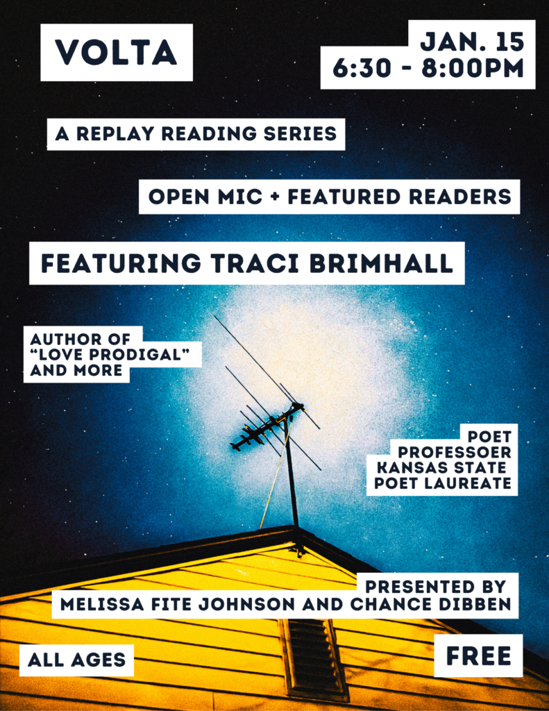 VOLTA (A Replay Reading Series) FEATURING TRACI BRIMHALL - Replay Lounge